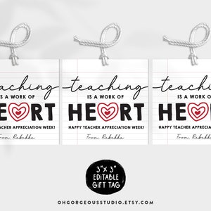 Teacher Appreciation Gift Tag Teaching is A Work of Heart Teacher ...
