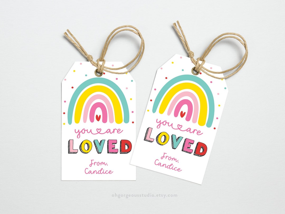 Printable You Are Loved Gift Tag | Colorful Rainbow You Are Loved Tag ...
