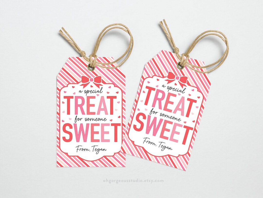 Printable Special Treat for Someone Sweet | Valentine's Day Tag, Kids ...