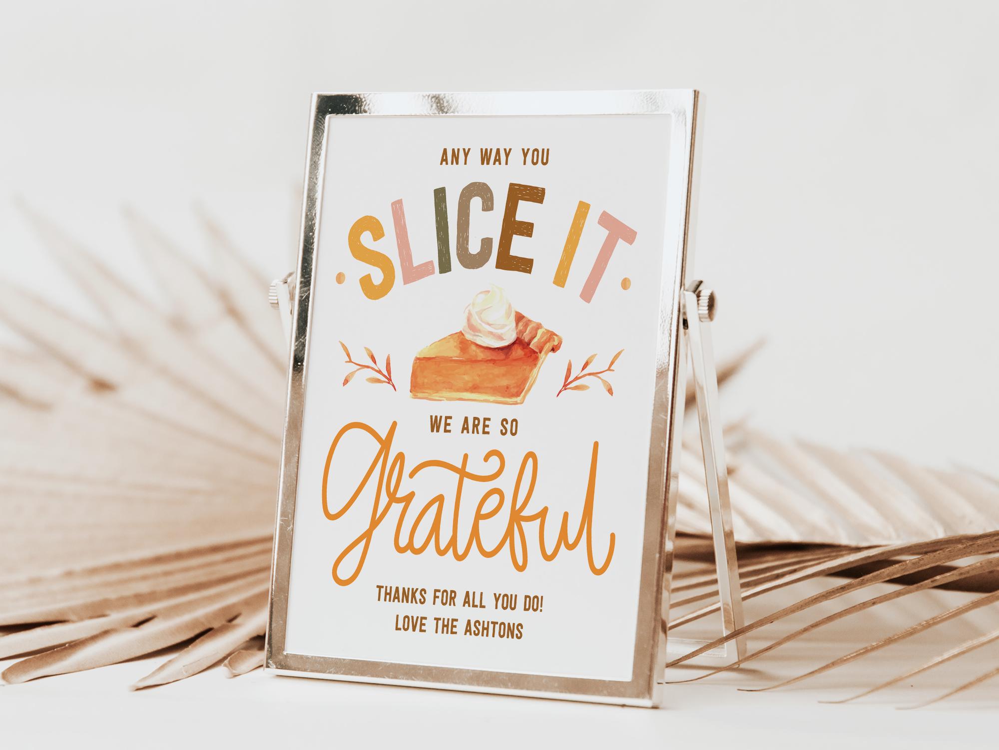 Editable Thanksgiving Pumpkin Pie Sign: Grateful Quote (digital ...