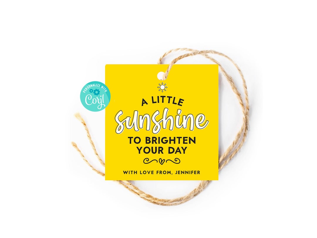 A Little Sunshine to Brighten Your Day Gift Tags, Yellow Sunshine Gift ...