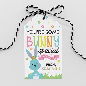 Printable Kids Easter Bunny Gift Tag | You Are Some Bunny Special Gift ...