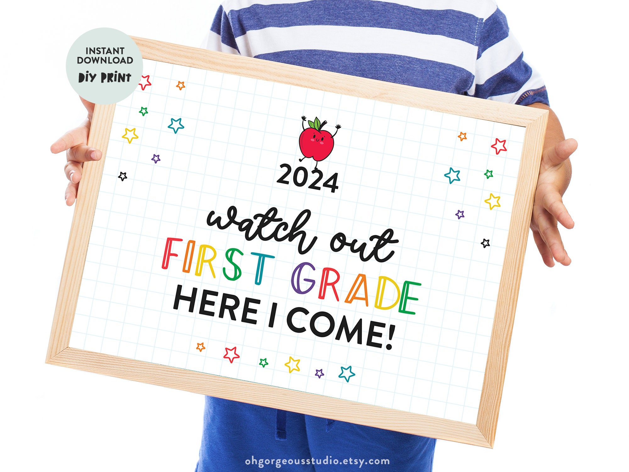Watch Out First Grade Here I Come Sign Printable 2024 First Grade ...