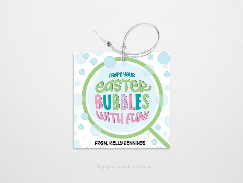 Bubbles of Fun Kids Printable Easter Tag I Hope Your Easter Bubbles ...