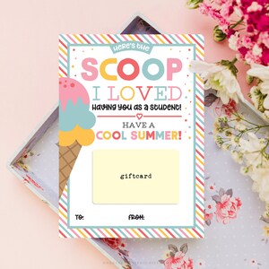 End of the Year Class Printable Gift Card Holder, Ice Cream Gift Card ...