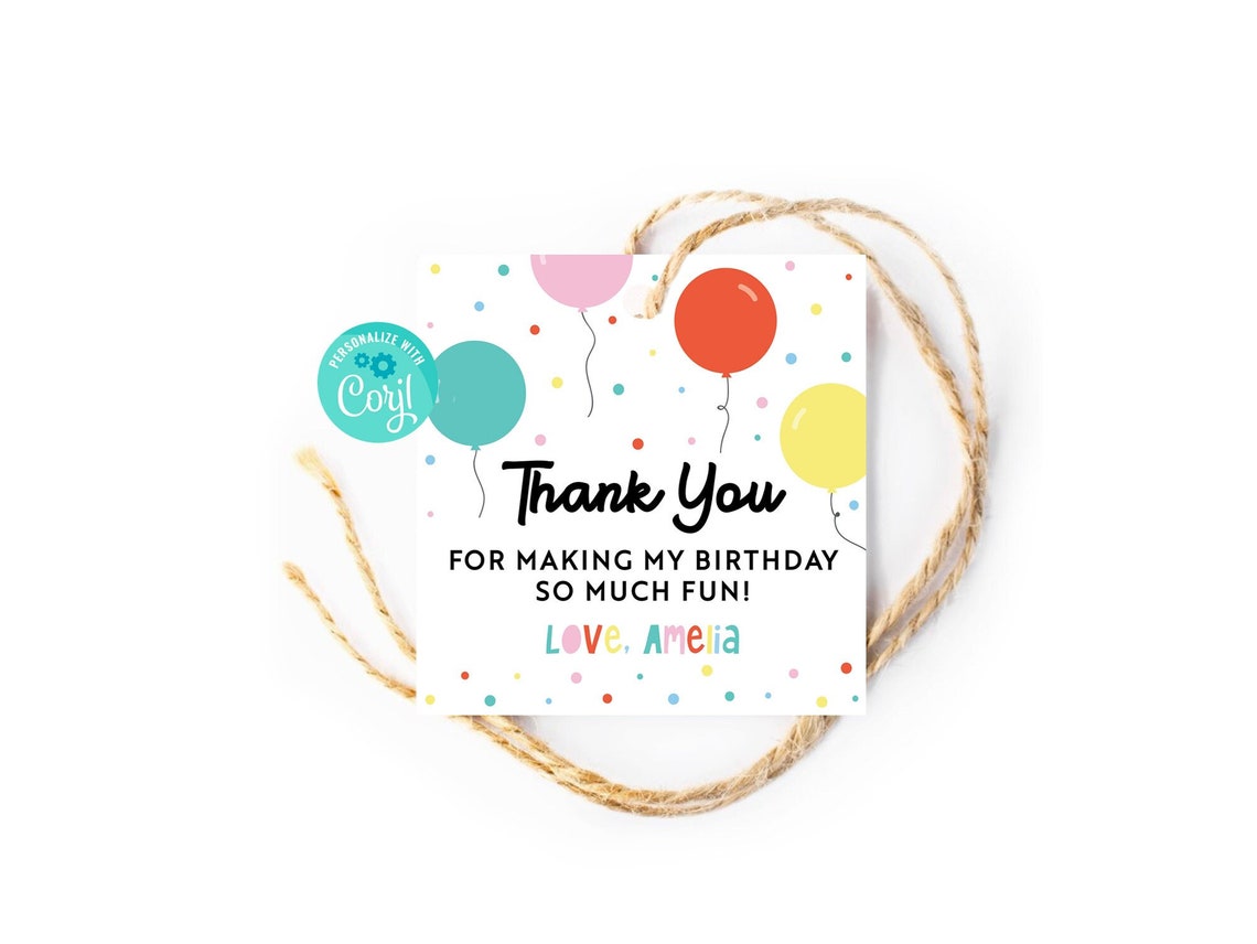 Balloon Birthday Thank You Tag: Editable Party Favor (digital Download ...