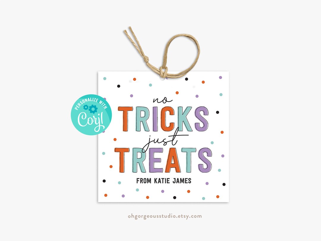 Halloween Gift Tag | No Tricks Just Treat Label for Treat Bags ...