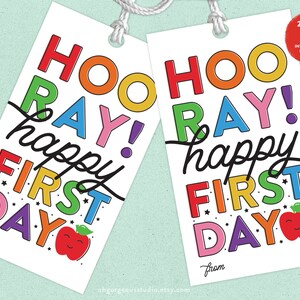 Printable First Day Gift Tag | Hooray Happy First Day School Printable ...