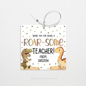 Dino Teacher Appreciation Week Tags | Printable ROAR Summer Thank You ...