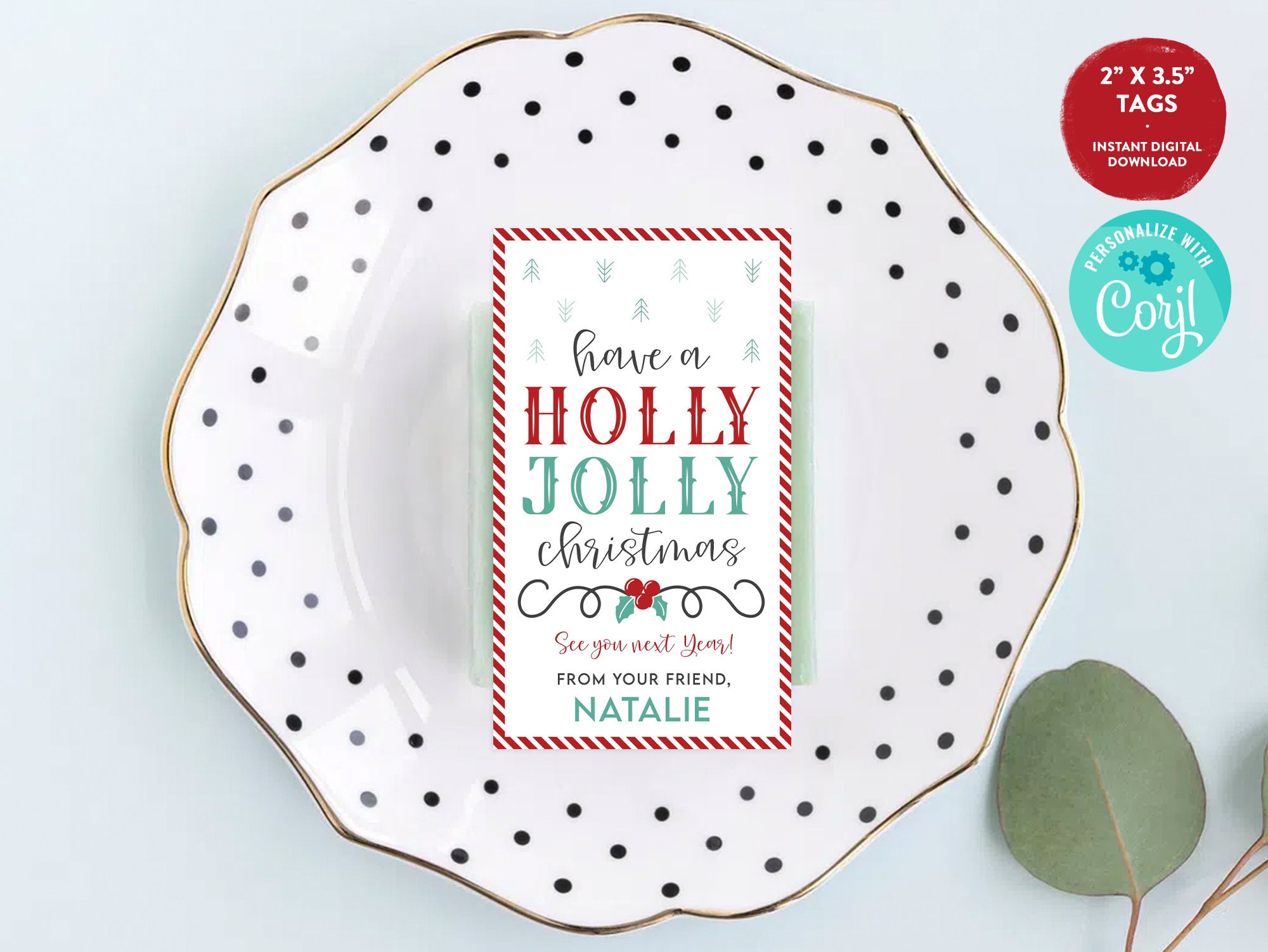 Have A Holly Jolly Christmas Tag | Printable Christmas Gift Tag, Class ...