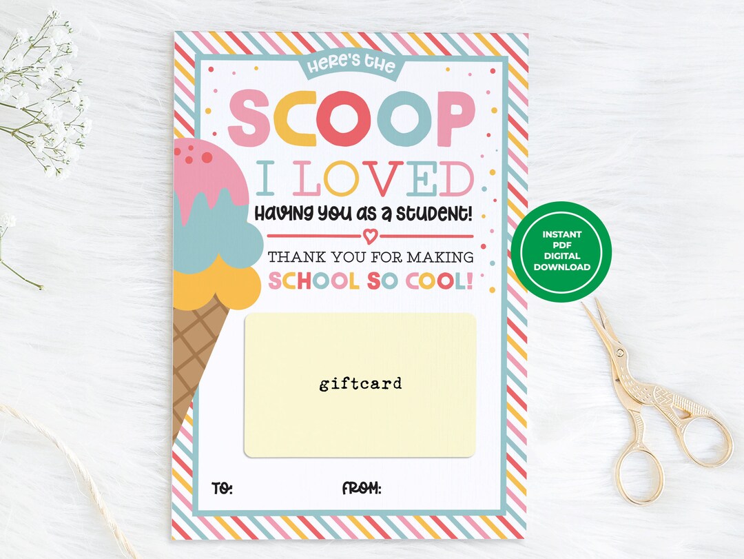 End of the Year Class Printable Gift Card Holder, Ice Cream Gift Card ...