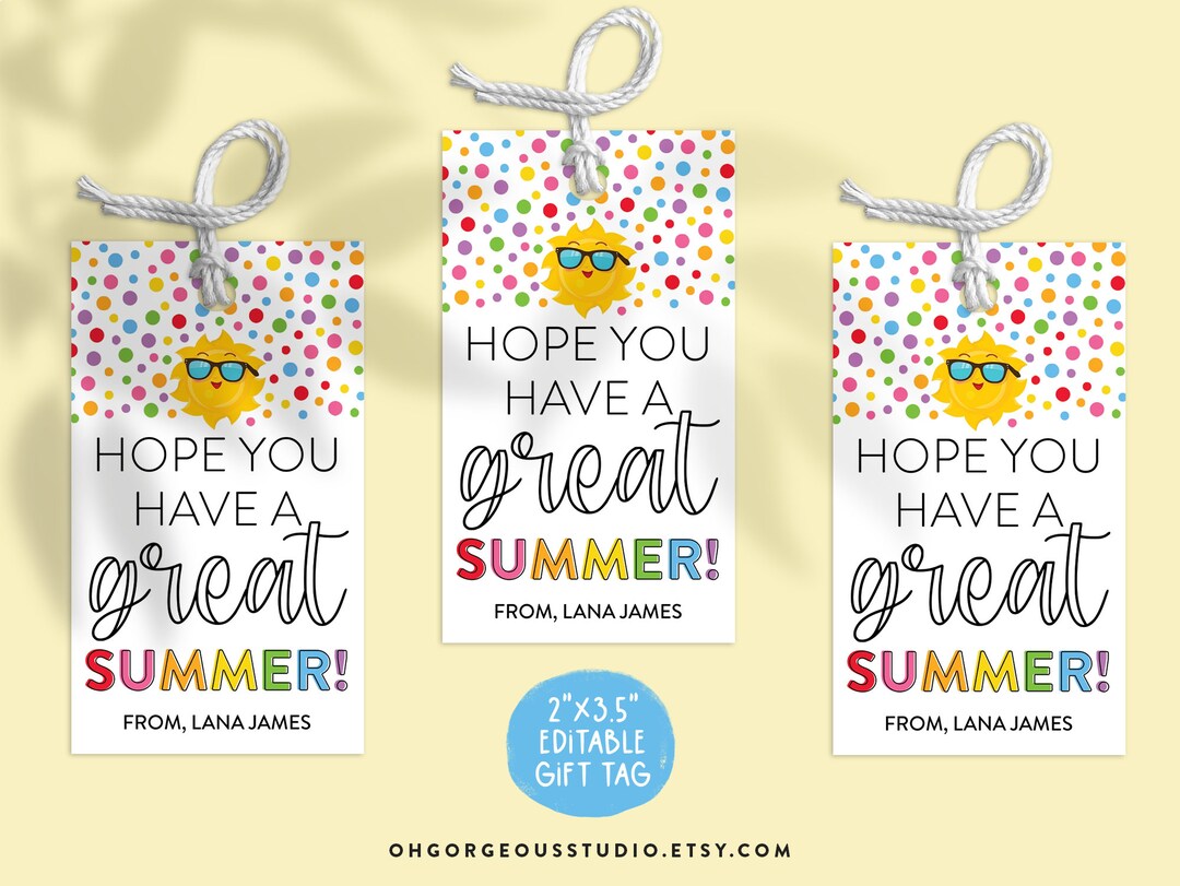 End of School Year Sun Gift Tags: Editable Printable (2" X 3.5") - Etsy