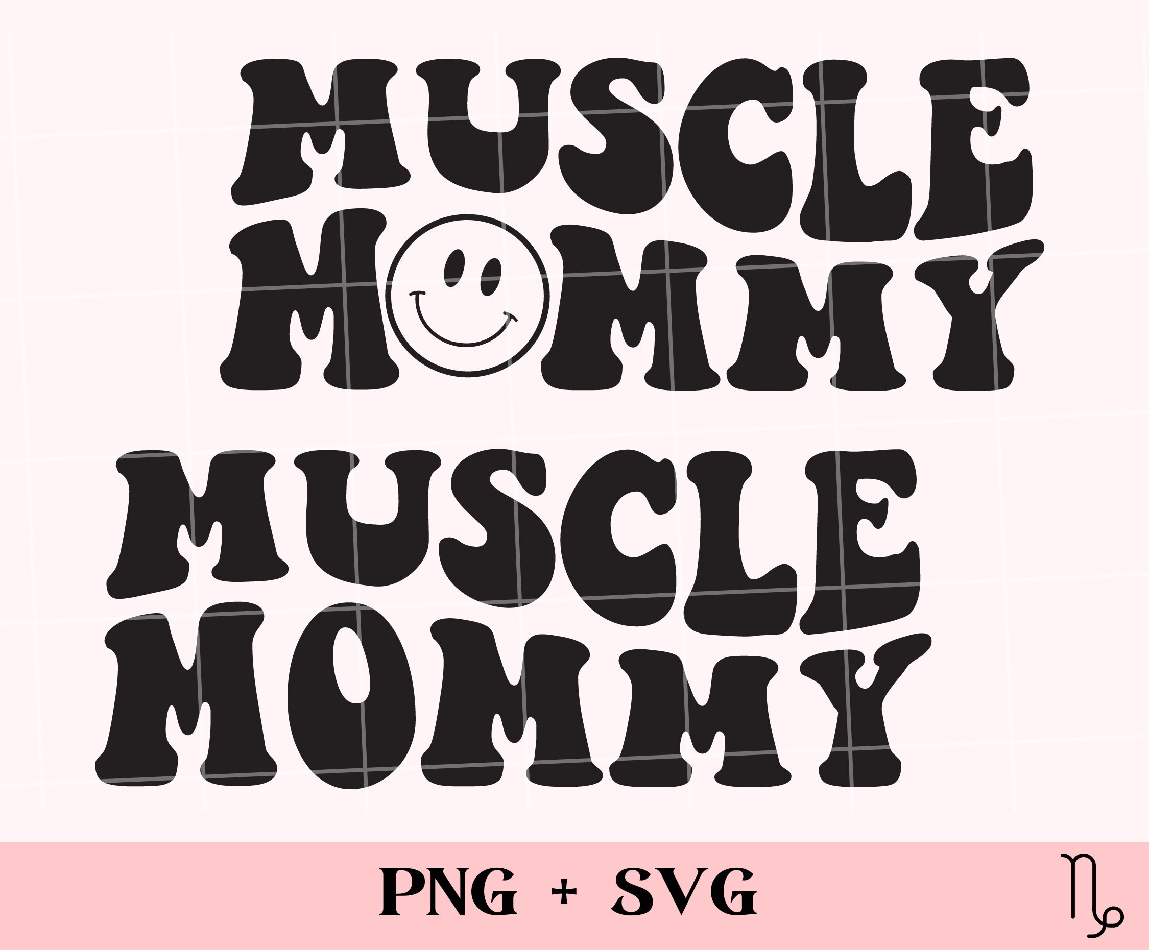Muscle Mommy SVG +PNG | Muscle Svg, Girls Who Lift, Squat Svg, Workout ...