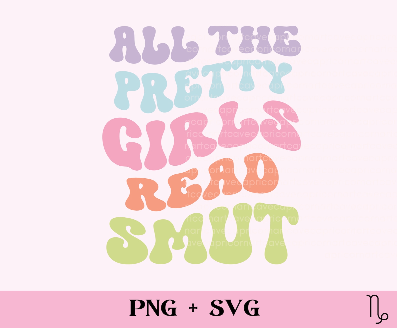 Pretty Girls Read Smut SVG and PNG | Wavy Bookish Png Romance Reader ...