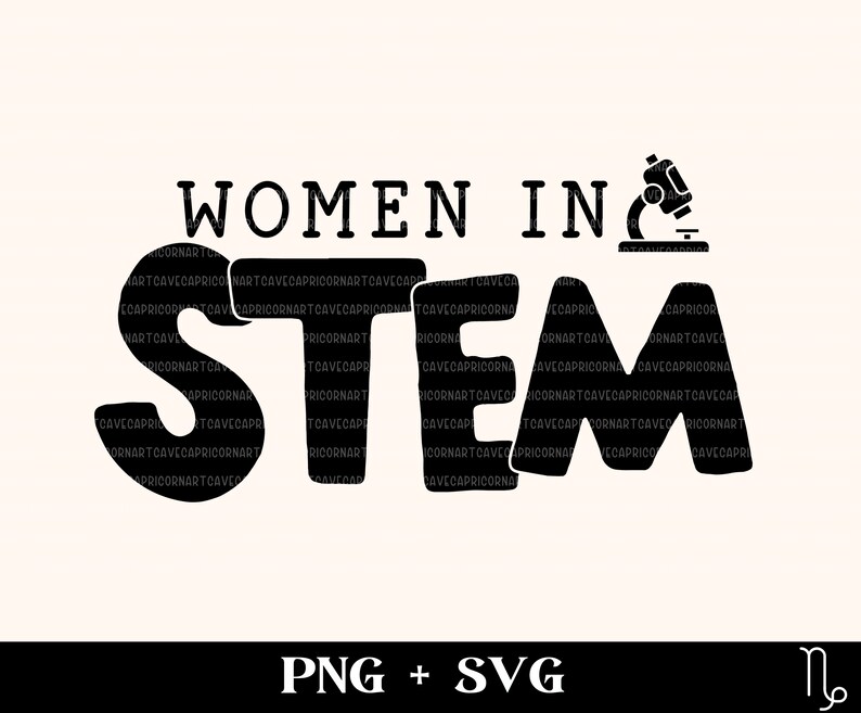 Women in Stem SVG and PNG | Women in Science Svg, Steminist Svg ...