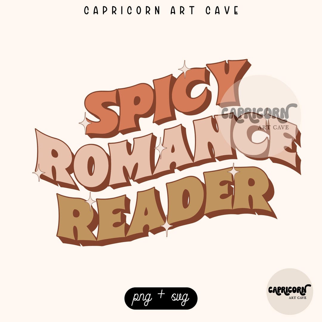Spicy Romance Reader SVG and PNG | Bookish Svg, Book Lover Svg, Reader ...