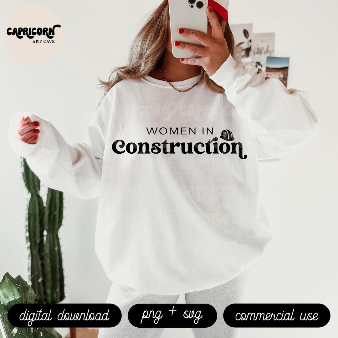 Women in Construction SVG and PNG | Women in Trades Svg, Girl Boss Svg ...