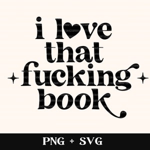 I Love That Book SVG and PNG | Bookish Svg, Book Addict Svg ...