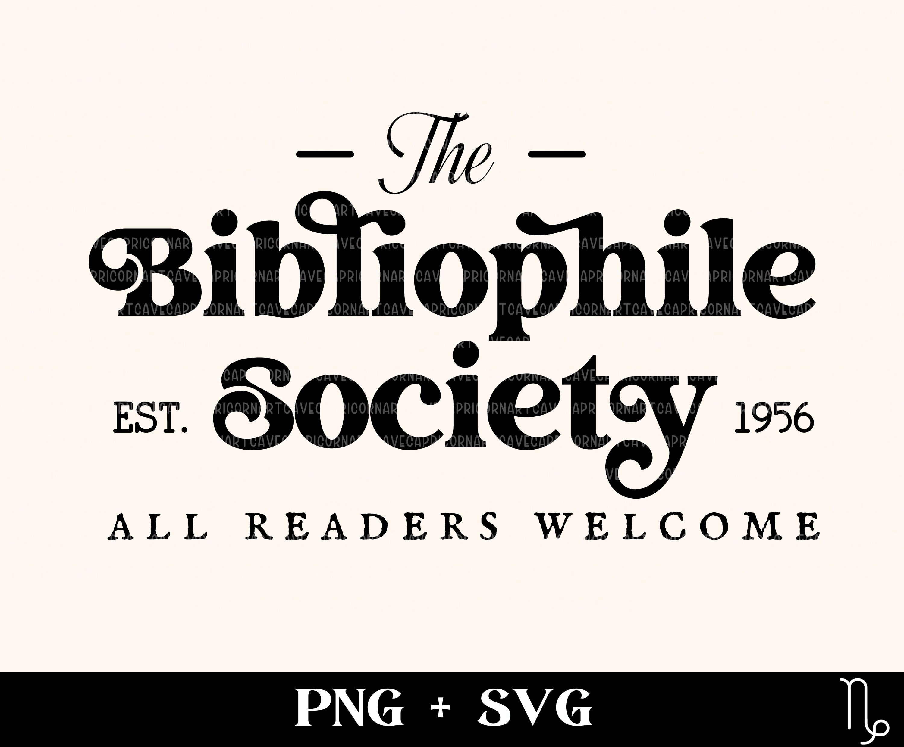 Bibliophile Society SVG and PNG | Bookish Svg, Book Nerd Svg, Book ...