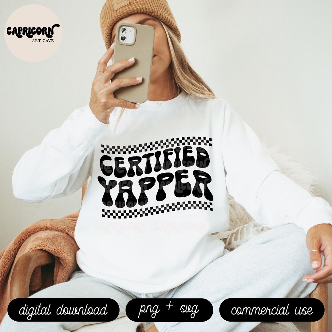 Certified Yapper SVG + PNG | Funny Yapper Svg, Yapper Shirt, Girlhood Svg, Retro Checkered Svg ...