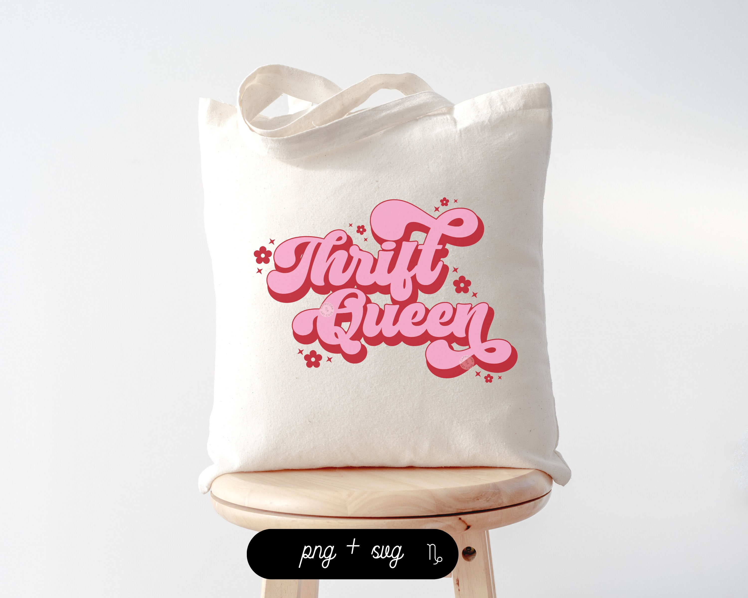 Thrift Queen SVG and PNG | Thrift Svg, Thrifting Svg Let's Go Thrifting ...