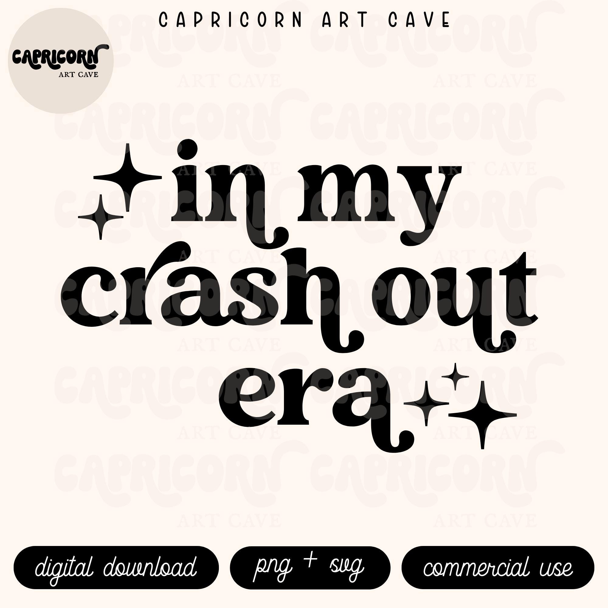 In My Crash Out Era SVG and PNG | Trendy Svg, Funny Svg, Girlhood Svg ...