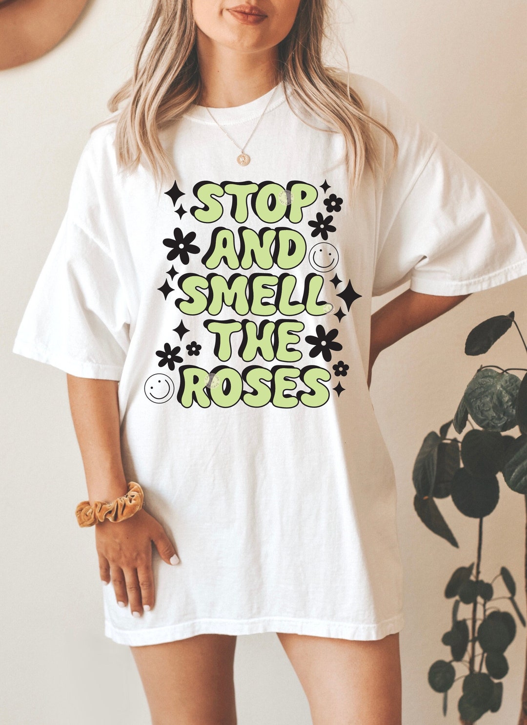 Stop and Smell the Roses SVG + PNG | Stay Positive, Be Mindful Svg ...