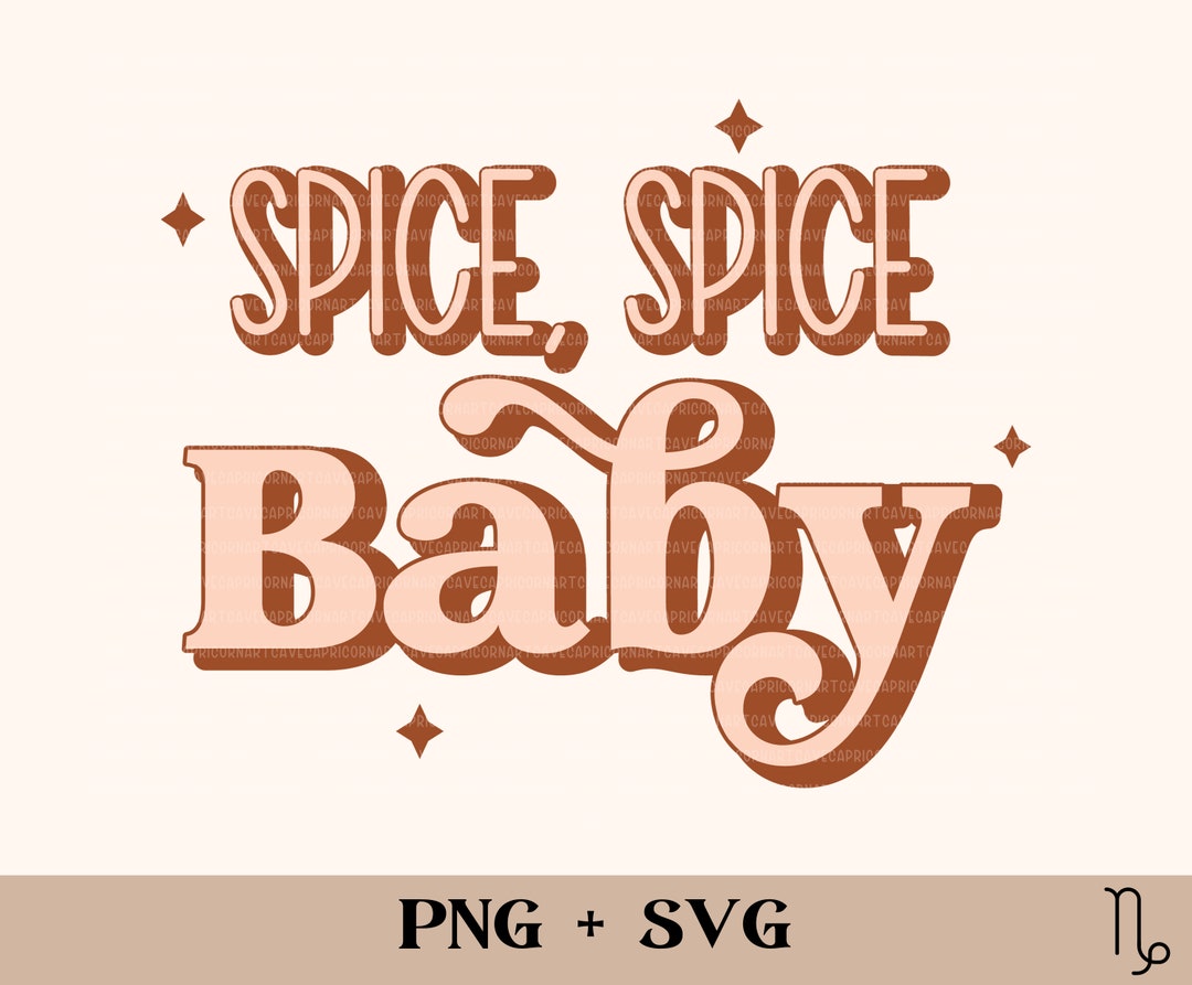 Spice, Spice Baby SVG and PNG | Pumpkin Spice Life Svg, Fall Svg ...
