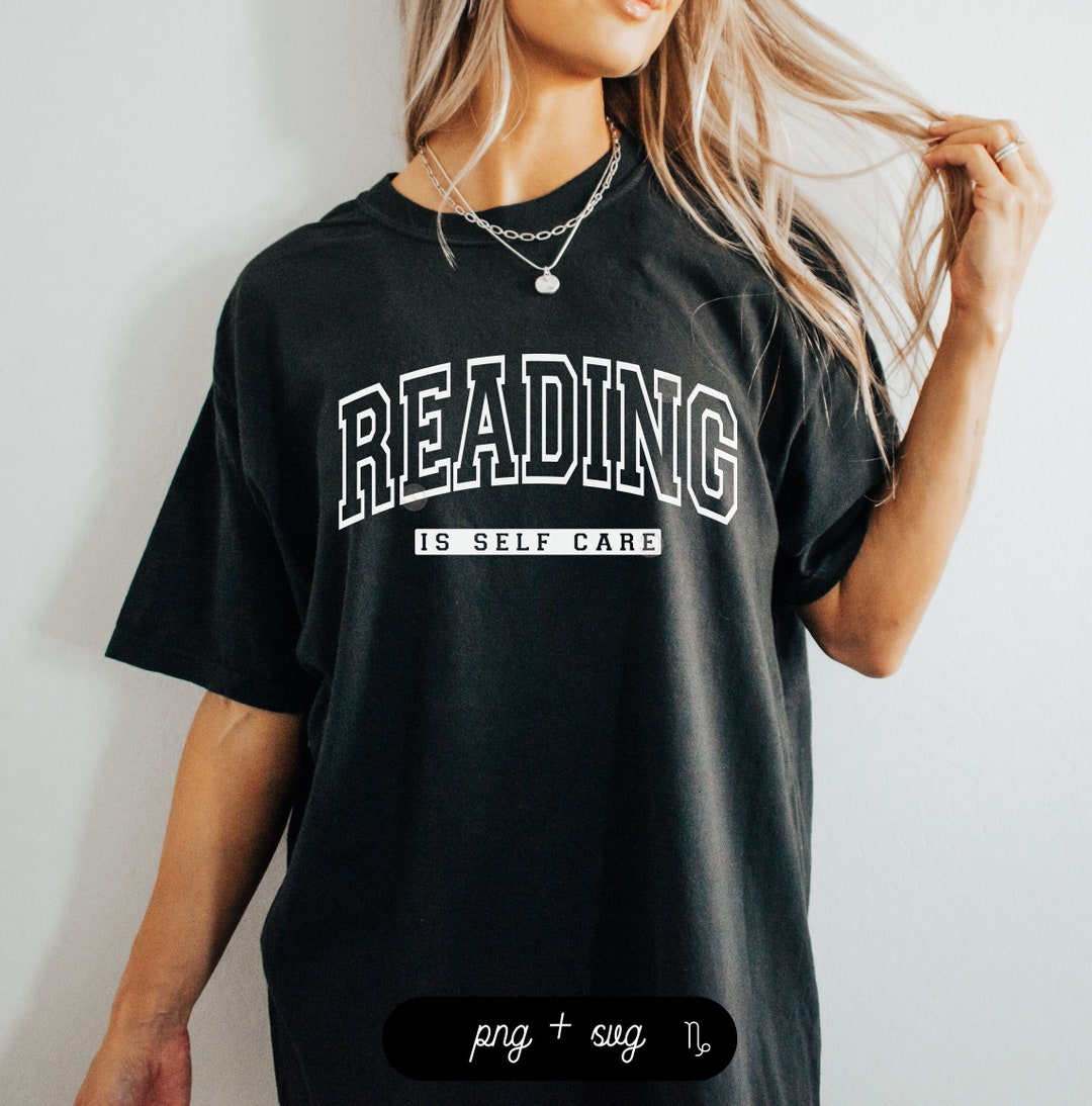 Reading is Self Care SVG and PNG | Bookish Svg, Book Lover Svg, Spicy ...