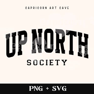 Up North Society SVG and PNG | Trendy Varsity Font Svg - Etsy