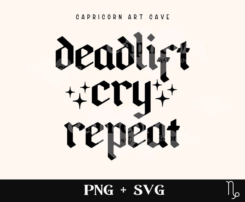 Deadlift Cry Repeat SVG and PNG | Gym Rat, Girls Who Lift Svg, Leg Day ...
