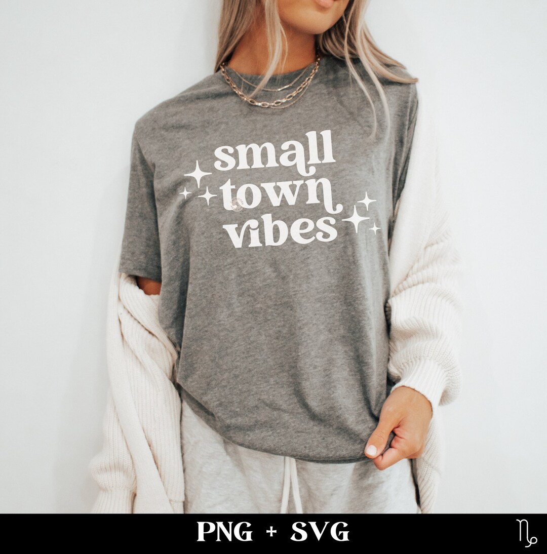 Small Town Vibes SVG and PNG Small Town Svg Small Town - Etsy