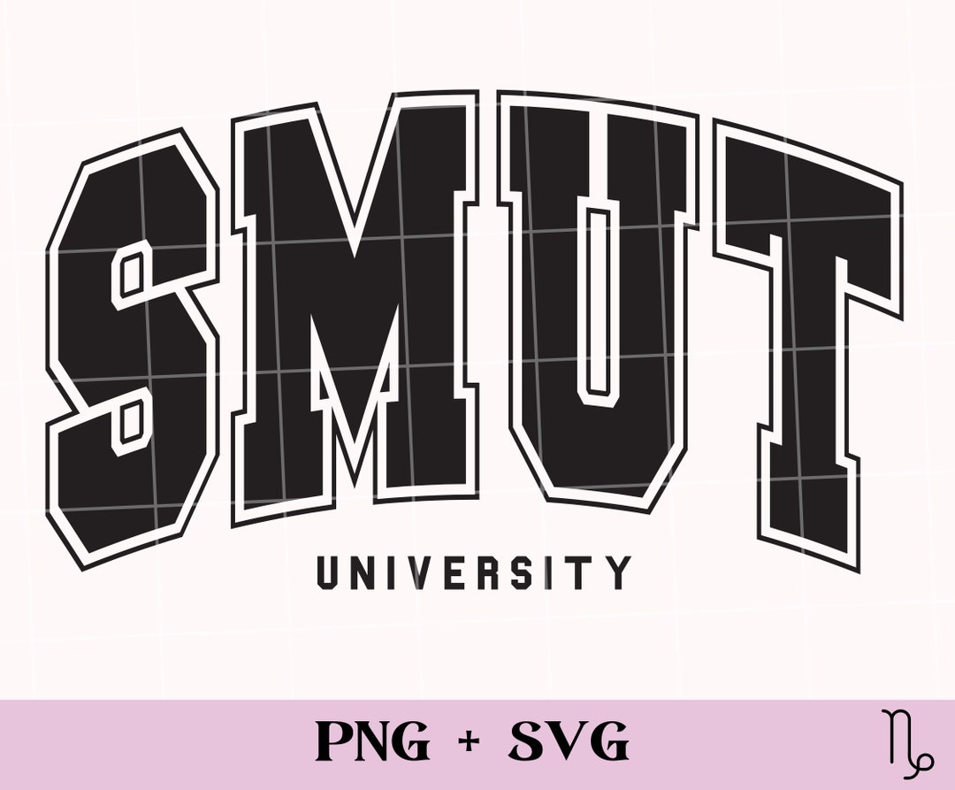Smut University - Varsity Style SVG and PNG | Bookish Png, Romance ...