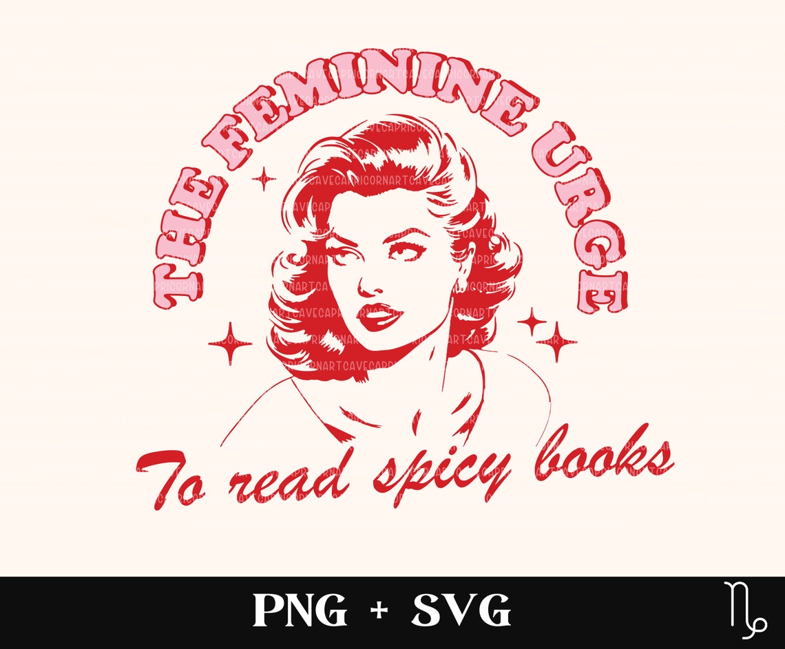 Funny Spicy Book SVG and PNG | Retro Bookish Svg, Smut Reader, the ...