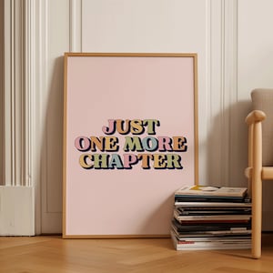 One More Chapter Art Print | Retro Wall Art Reader Quote Book Lover ...