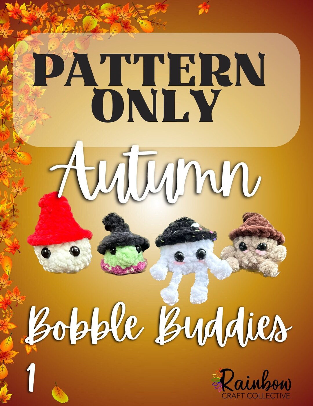 Autumn Bobble Buddies NO SEW Crochet Pattern, Mushroom Pattern ...