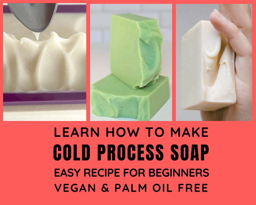 DIY Cold Process Soap Recipe From Scratch / Vegan / Natural / Palm Oil ...