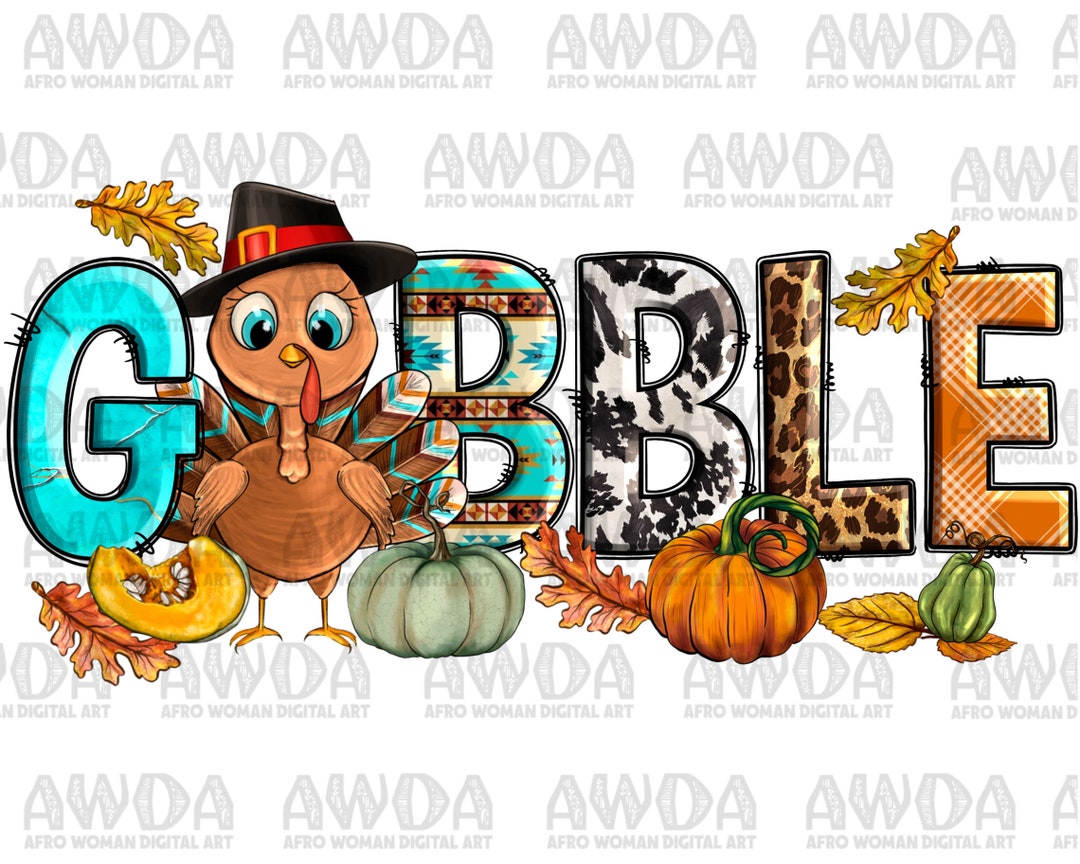 Gobble Turkey Png Sublimation Design, Hand Drawn Turkey Png ...