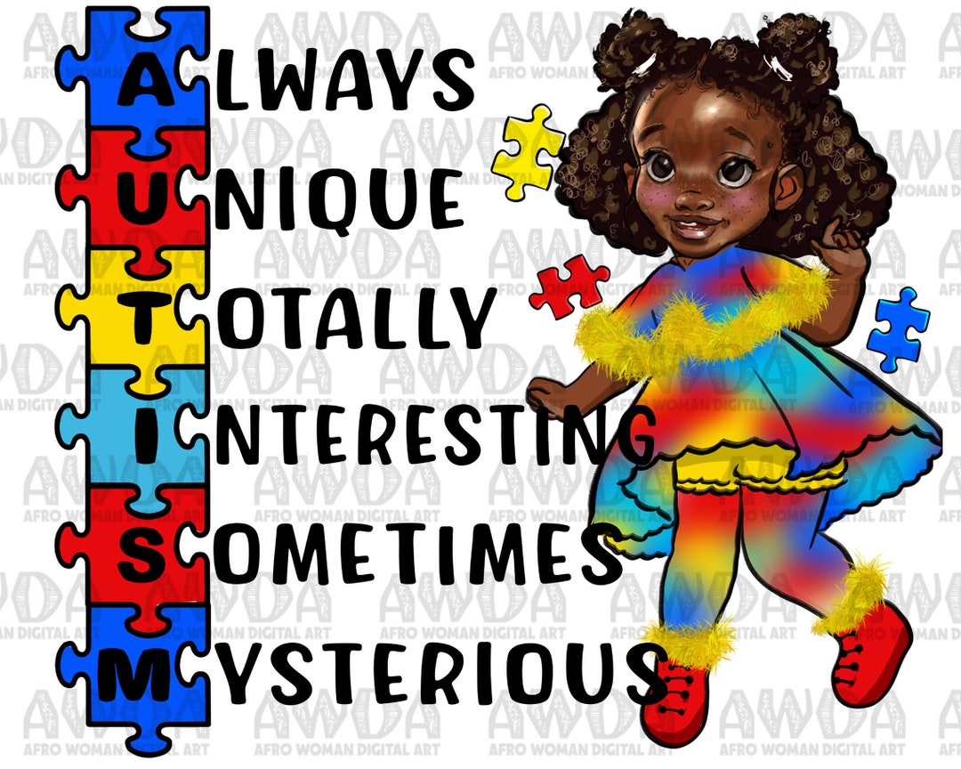 Always Unique Autism Black Girl Png Sublimation Design Download, Autism ...