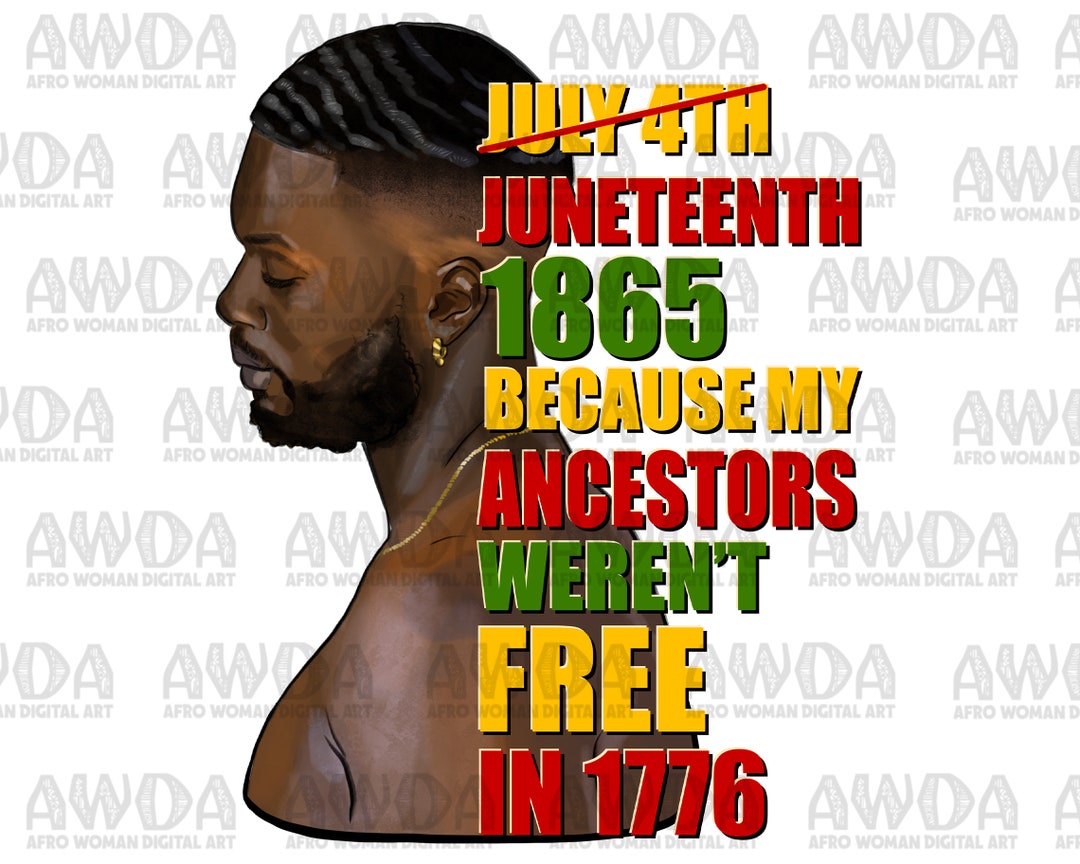 Juneteenth 1865 Black Man Png Sublimation Design Download, Juneteenth ...
