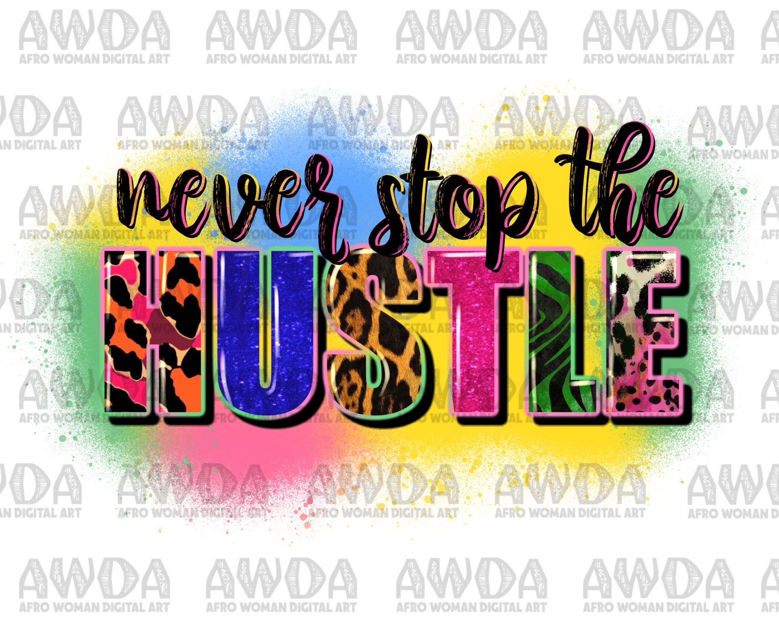 Never Stop the Hustle Png Sublimation Design Download, Western Hustle ...