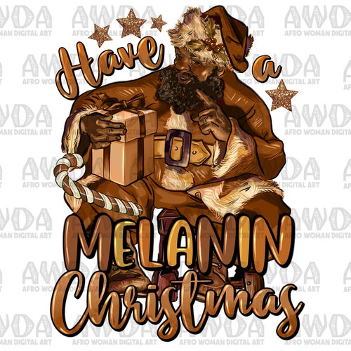 Have A Melanin Christmas Black Baby Girl Png Sublimation - Etsy
