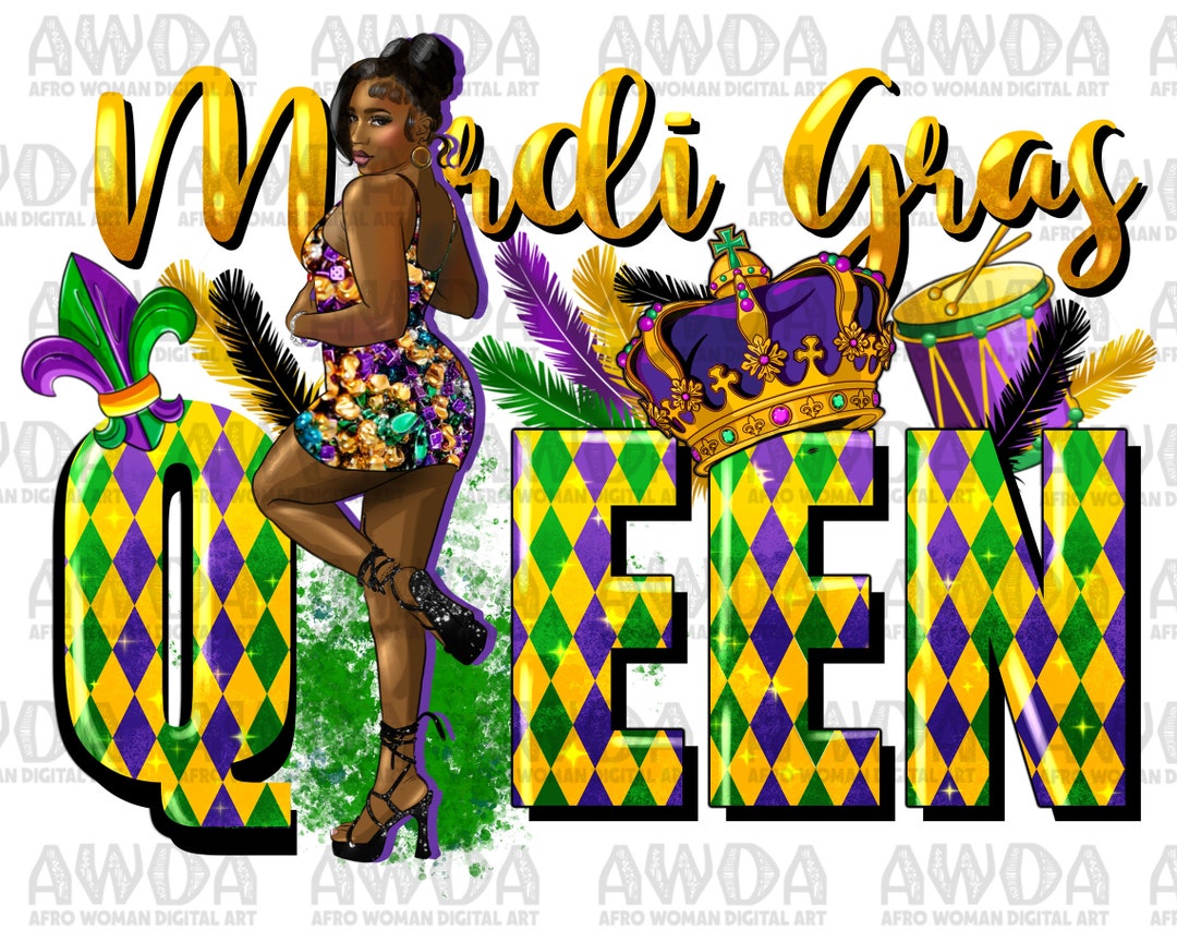 Mardi Gras Queen Png Sublimation Design Download, Black Woman Png ...