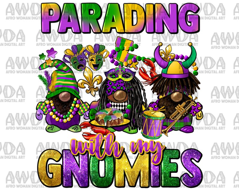 Parading With My Gnomies Png Sublimation Design Download, Happy Mardi ...