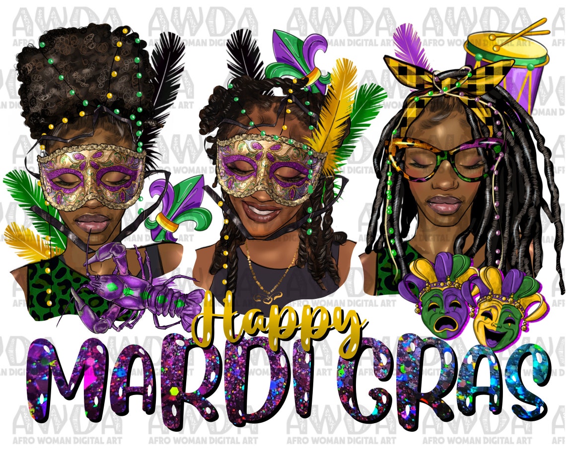 Happy Mardi Gras Black Women Png Sublimation Design Download, Mardi ...