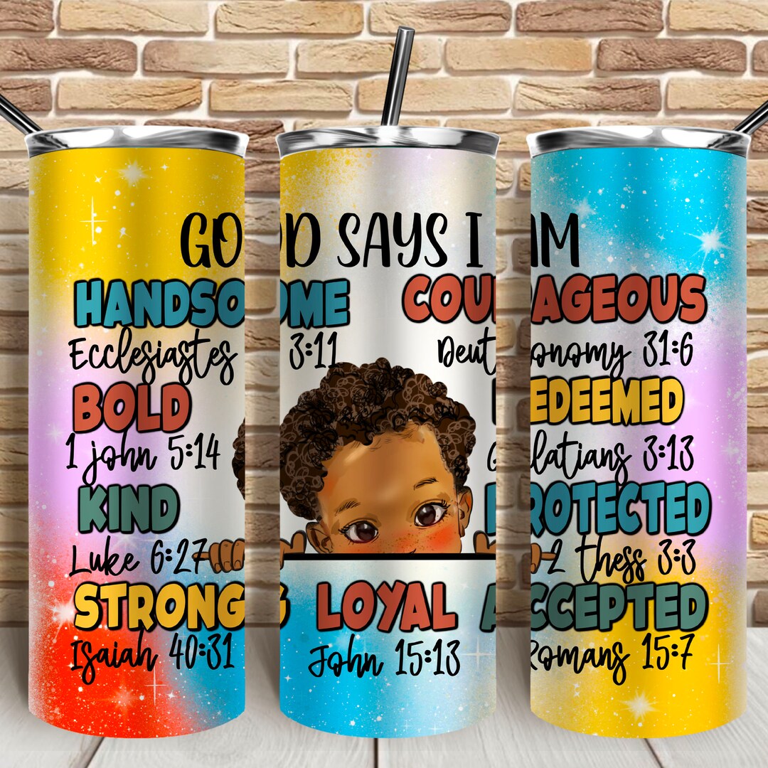 God Says I Am Handsome 20 Oz Skinny Tumbler Png, Tumbler Wrap Png, Afro ...