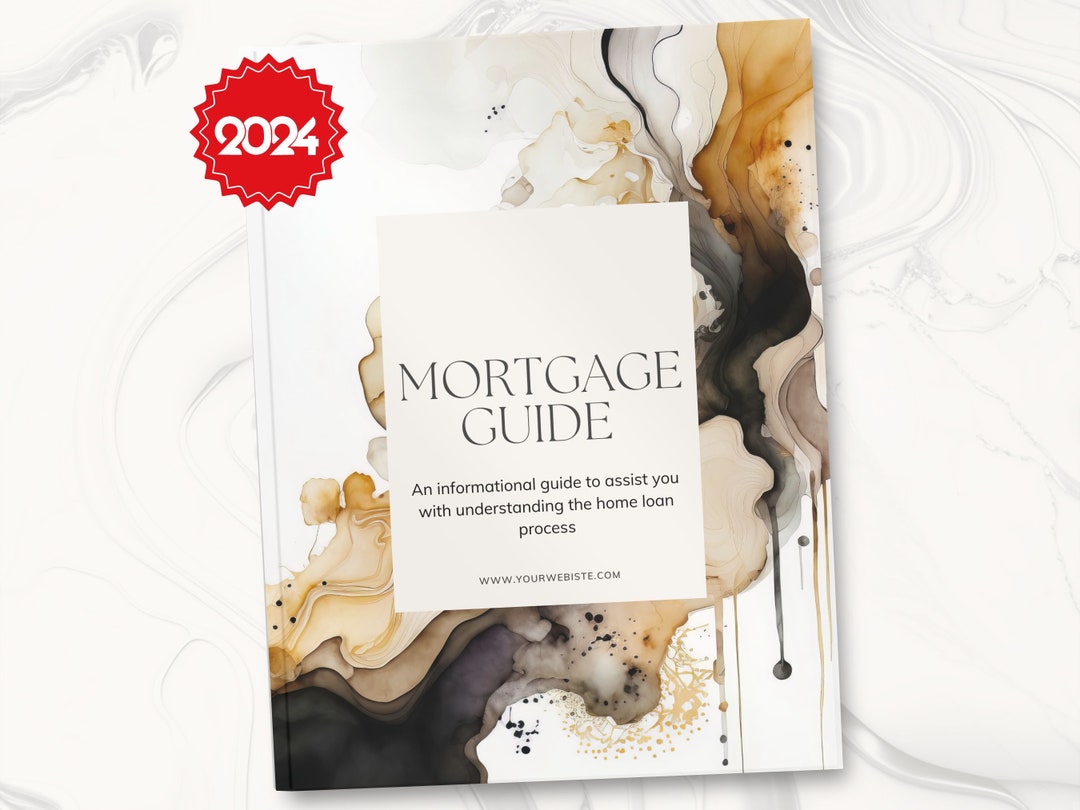 Mortgage Guide for Real Estate Agents, Include the Home Loan Process ...