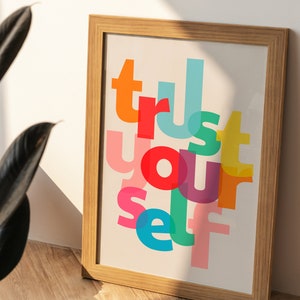 Trust Yourself Motivational Print, Inspirational, Trust Yourself ...