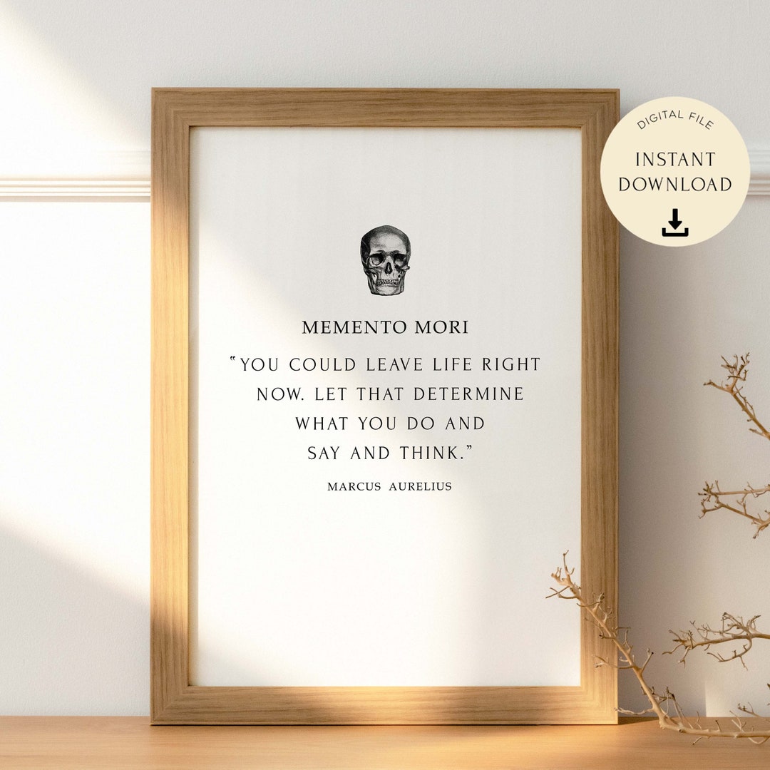Memento Mori Quote Poster, Stoicism Print, Philosophy Gift, Stoic Art ...