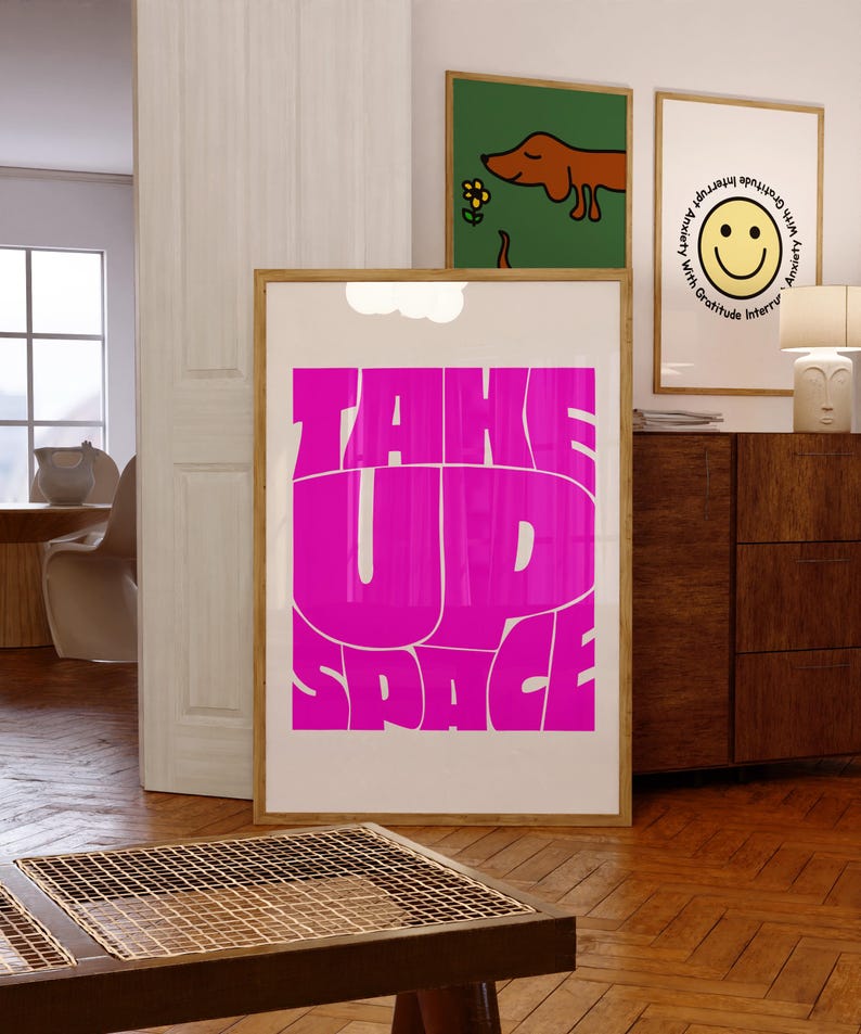 Take up Space, Positive Minimalist Wall Print, Modern Art Print, Trendy ...